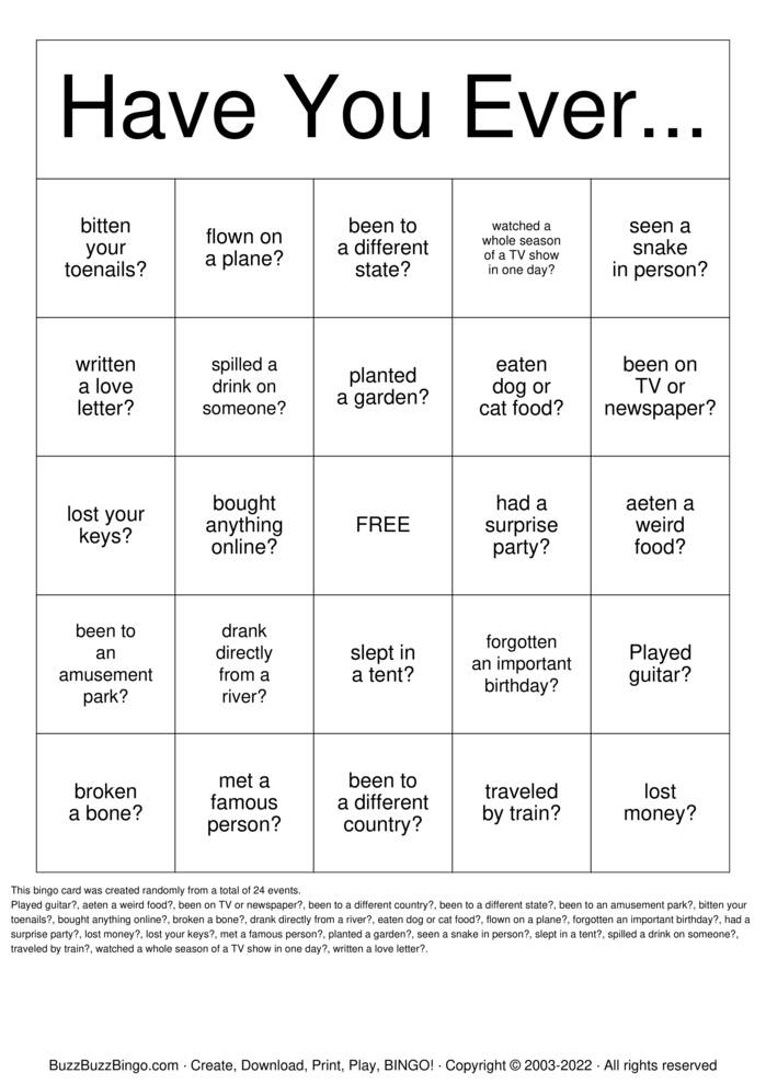Have you ever Bingo Cards to Download, Print and Customize!